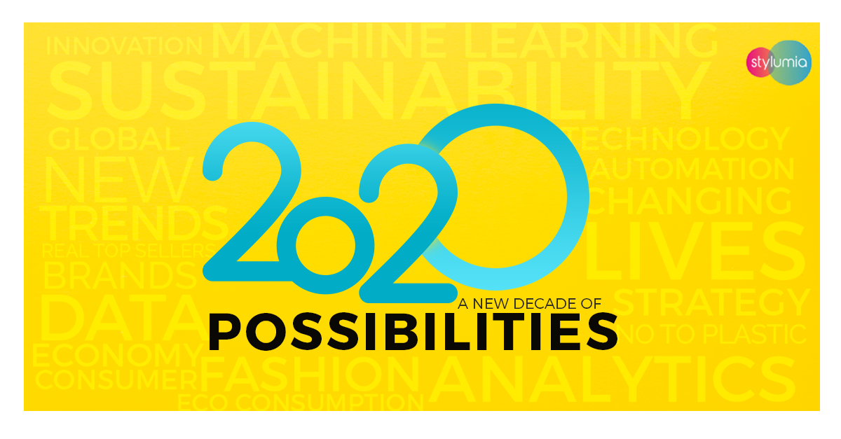 Key Trends 2020: A New Decade Of Possibilities | Stylumia Blog