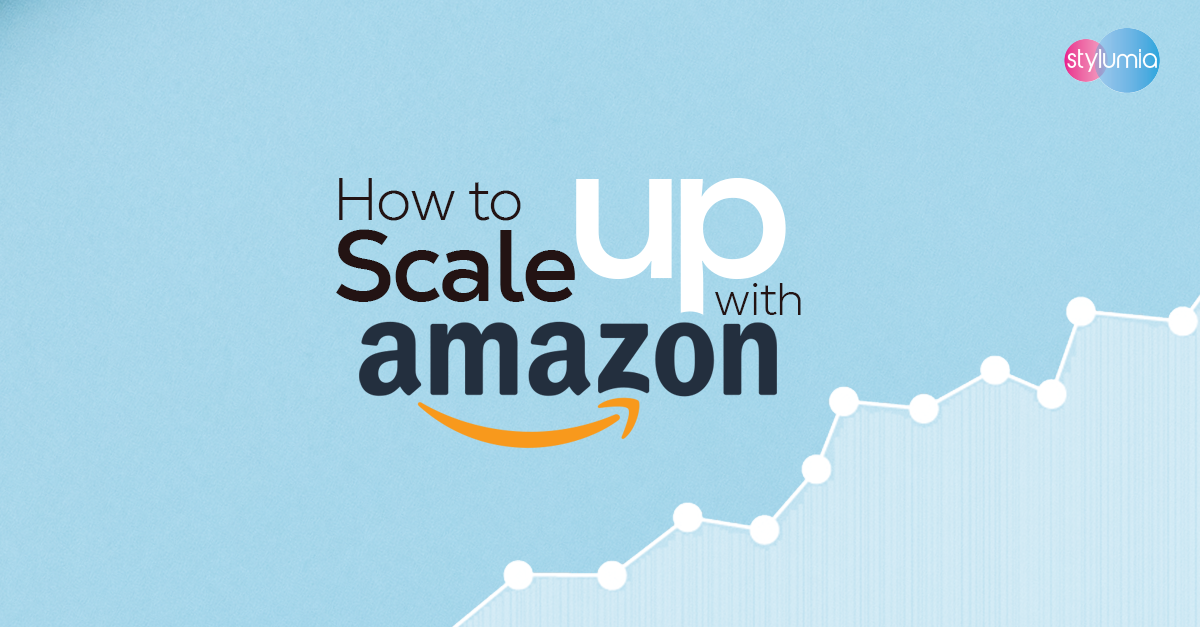 How To Scale & Win With AMAZON? | Stylumia Blog